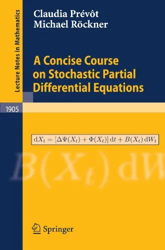 A Concise Course on Stochastic Partial Differential Equations + Download PDF