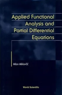خرید کتاب Applied Functional Analysis and Partial Differential Equations + دانلود کتاب