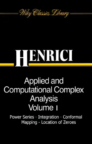 Applied And Computational Complex Analysis Vol 1 Power Series Integration Conformal Mapping