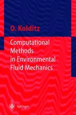 خرید کتاب Computational Methods in Environmental Fluid Mechanics + دانلود کتاب