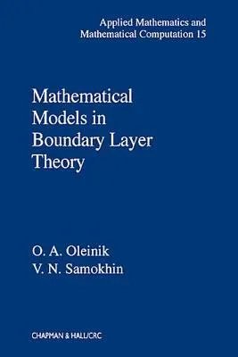 Mathematical Models in Boundary Layer Theory + Download PDF