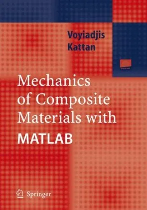 خرید کتاب Mechanics of Composite Materials with MATLAB + دانلود کتاب