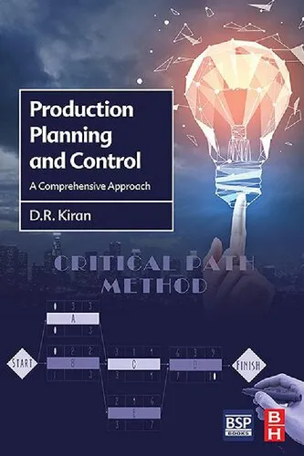 Production Planning and Control: A Comprehensive Approach + Download PDF