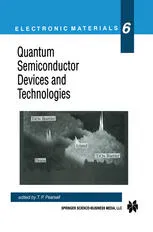 Quantum Semiconductor Devices and Technologies + Download PDF