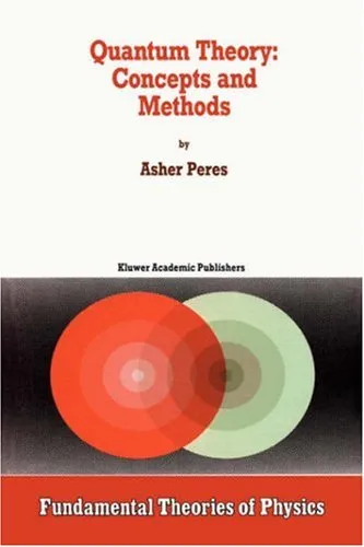 Quantum Theory: Concepts and Methods (Fundamental Theories of Physics) + Download PDF