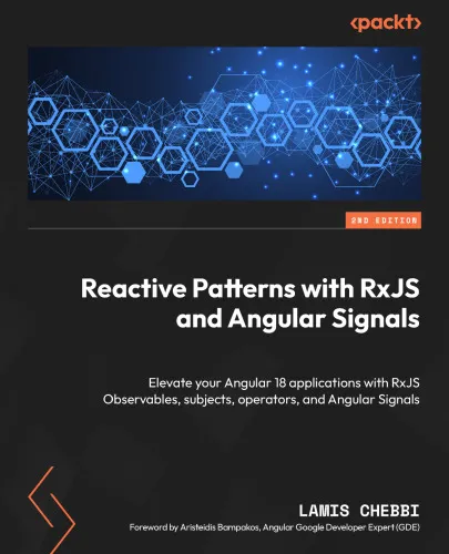 خرید کتاب Reactive Patterns with RxJS and Angular Signals: Elevate your Angular 18 applications ...