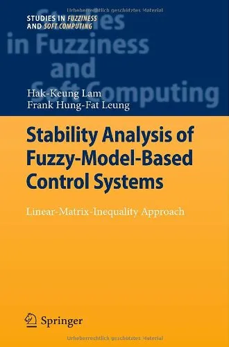 Stability Analysis of Fuzzy-Model-Based Control Systems: Linear-Matrix-Inequality Approach ...