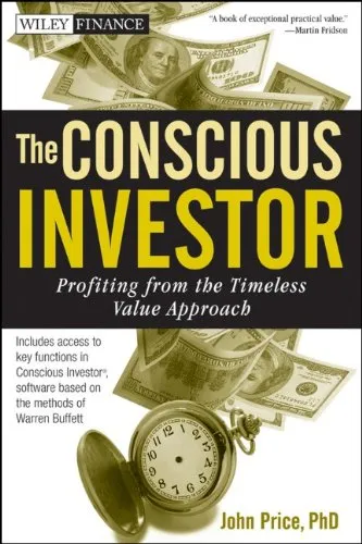 خرید کتاب The Conscious Investor: Profiting from the Timeless Value ...